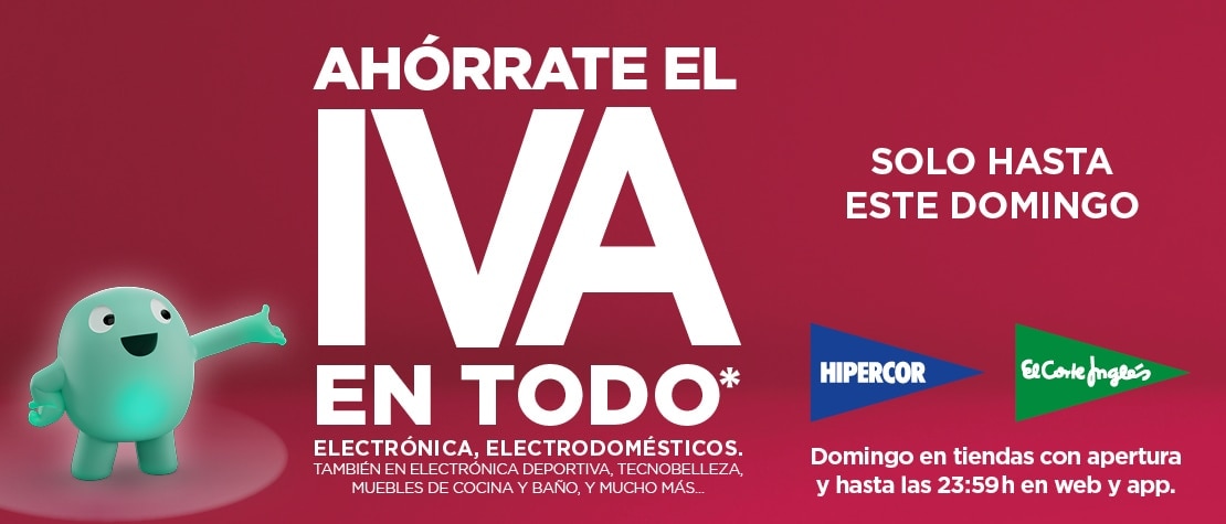 El Corte Inglés ofrece ahorrar el IVA en miles de productos del 24 al ...